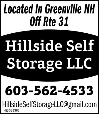 Located In Greenville NH, Hillside Self Storage LLC