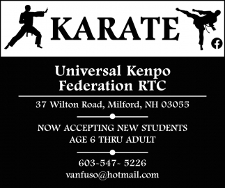 Now Accepting New Students, Universal Kenpo Federation RTC, Milford, NH